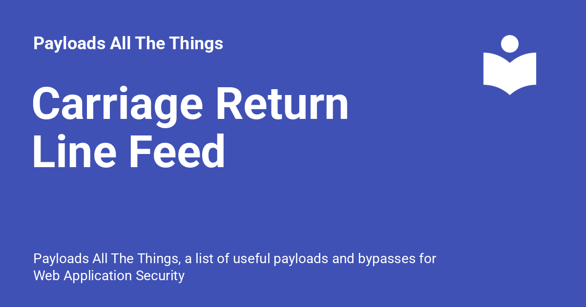 Carriage Return Line Feed - Payloads All The Things